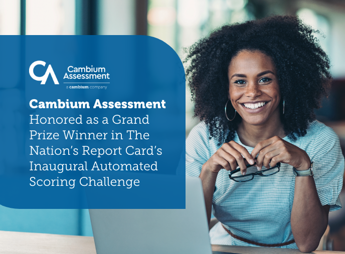 Cambium Assessment a Grand Prize Winner in Nation’s Report Card | Cambium Learning Group