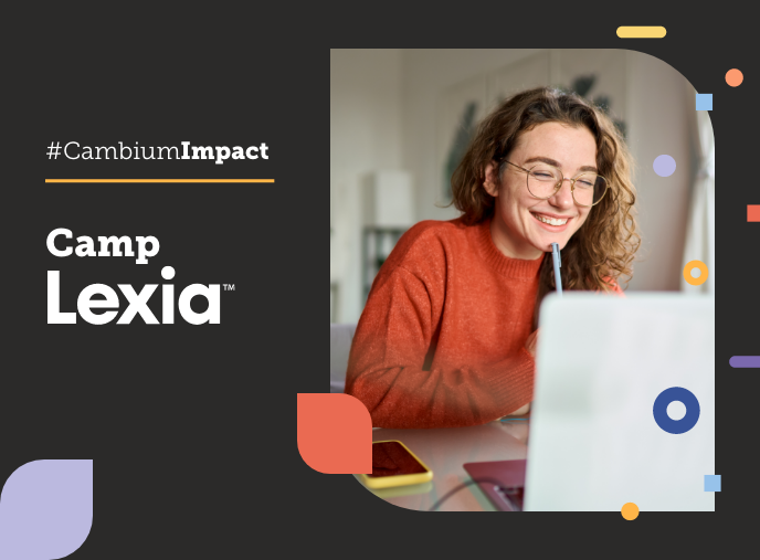 #CambiumImpact: Camp Lexia | Cambium Learning Group