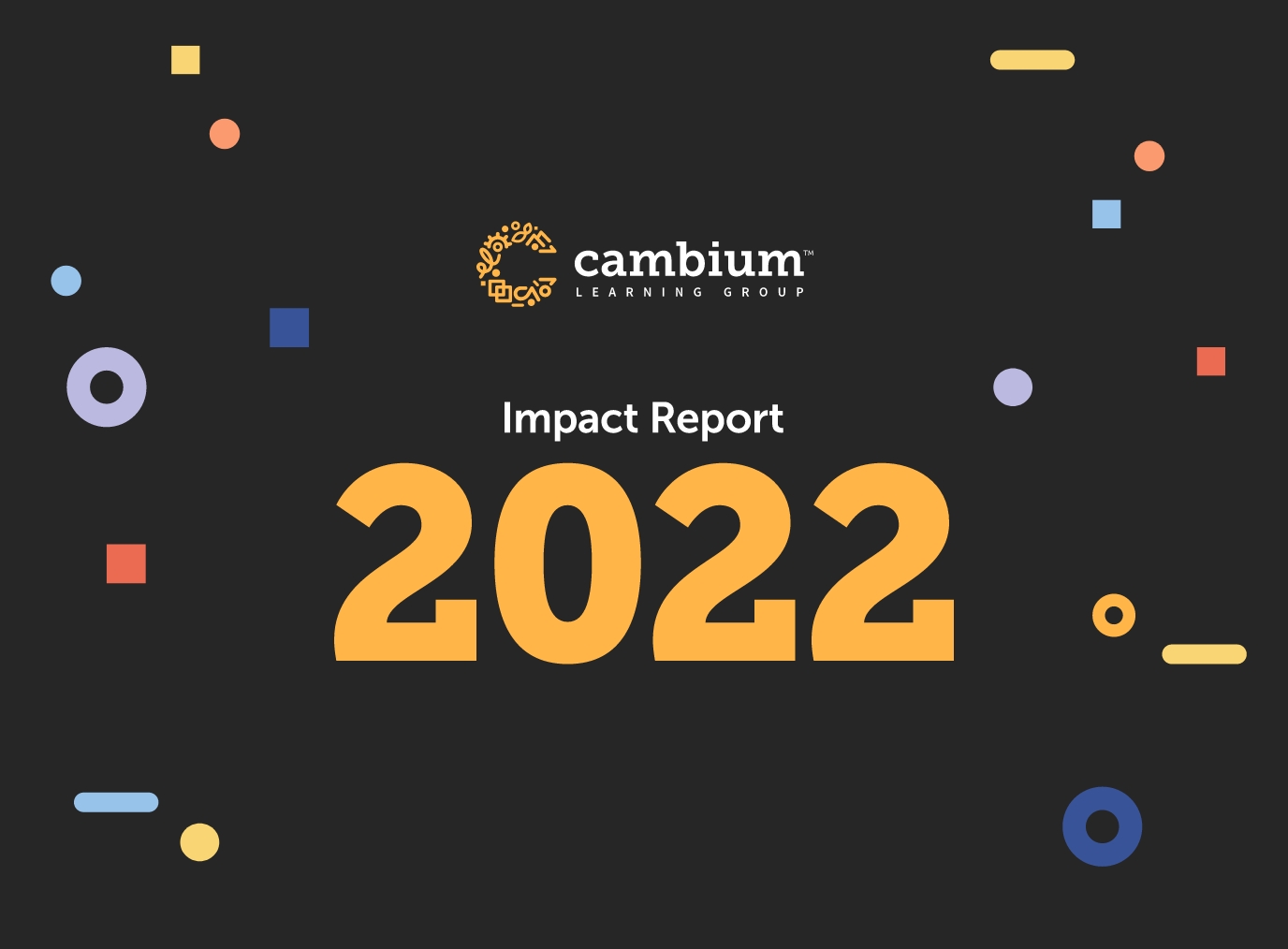Cambium Learning Group Releases 2022 Impact Report Highlighting ...